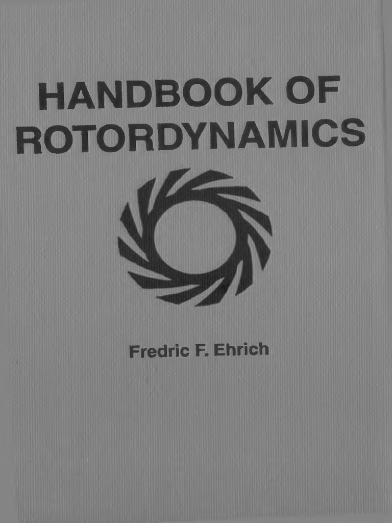 Handbook of Rotordynamics - Fredric F. Ehrich | Download Free PDF ...