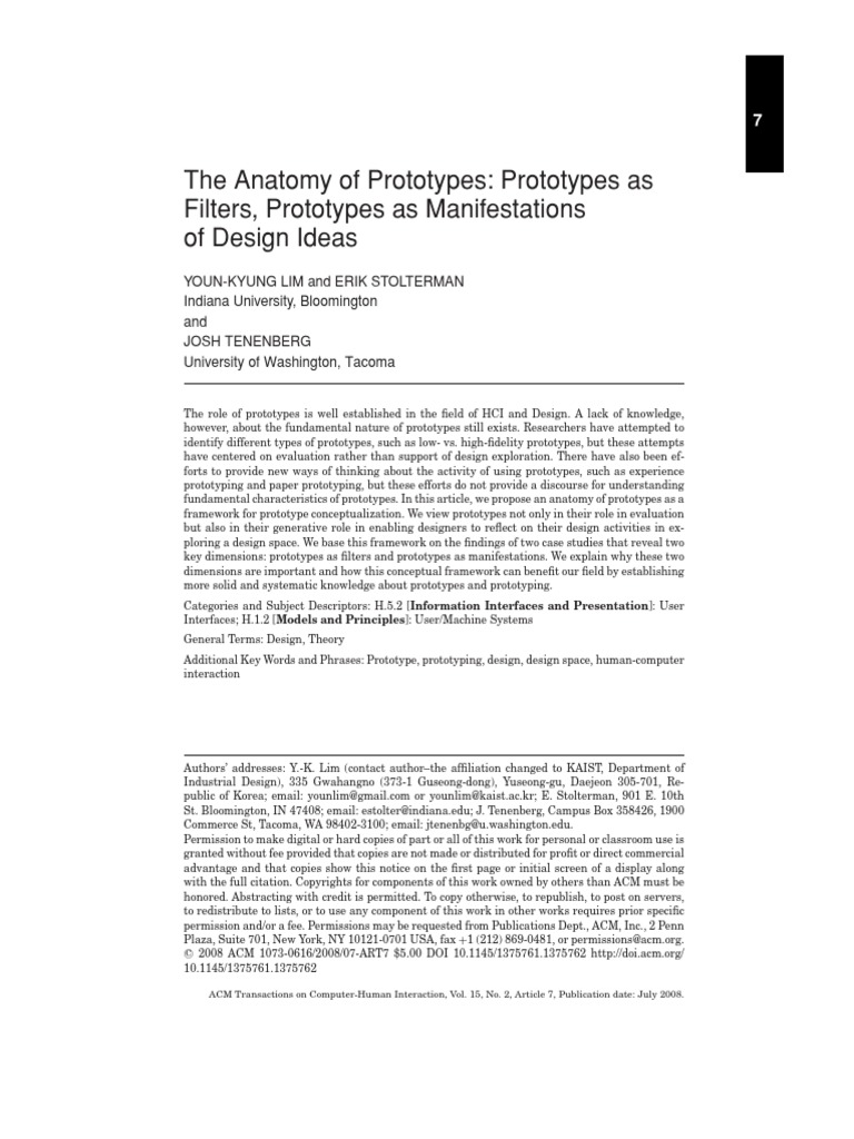 The Anatomy of Prototypes: Prototypes As Filters, Prototypes As Manifestations of Design Ideas ...