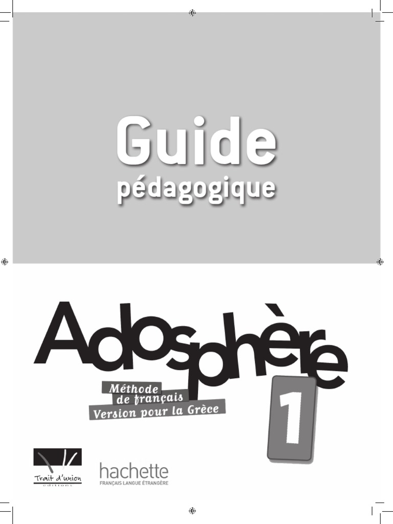 Adosphere 1 - Guide | PDF | Apprentissage | Verbe