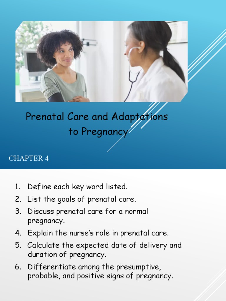 Chapter 4 Prenatal Care & Adaptations To Pregnancy | PDF | Pregnancy | Fetus