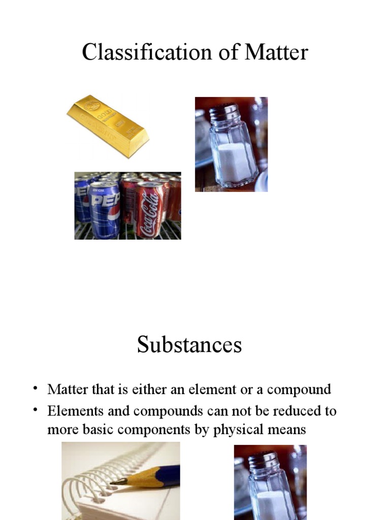 Classification of Matter Explained | PDF | Chemical Substances | Mixture