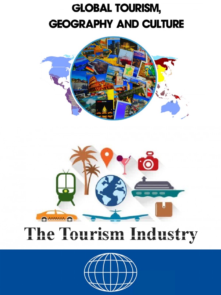 Introduction To Tourism, Geography and Culture | PDF | Tourism | Transport