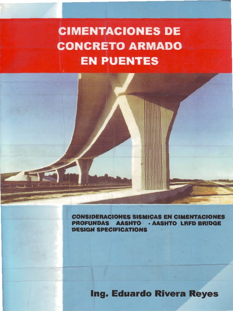 Cimentaciones Por Concreto Armado en Puentes | PDF