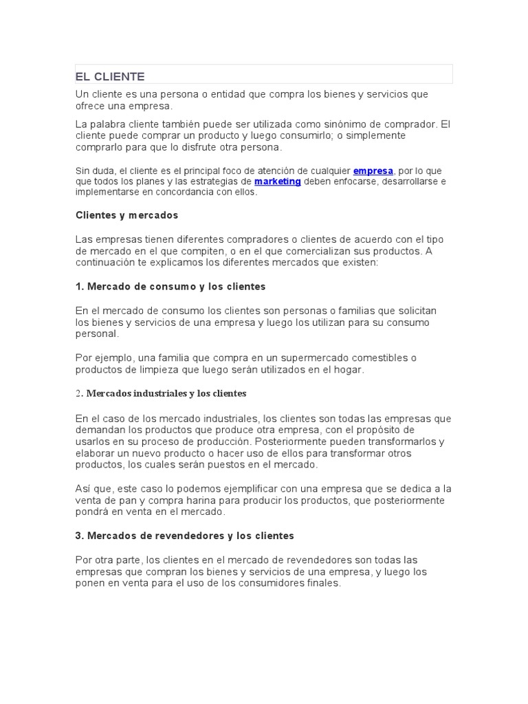 El Cliente, Clientes y Mercados, Importancia y Relacion de Los Clientes ...