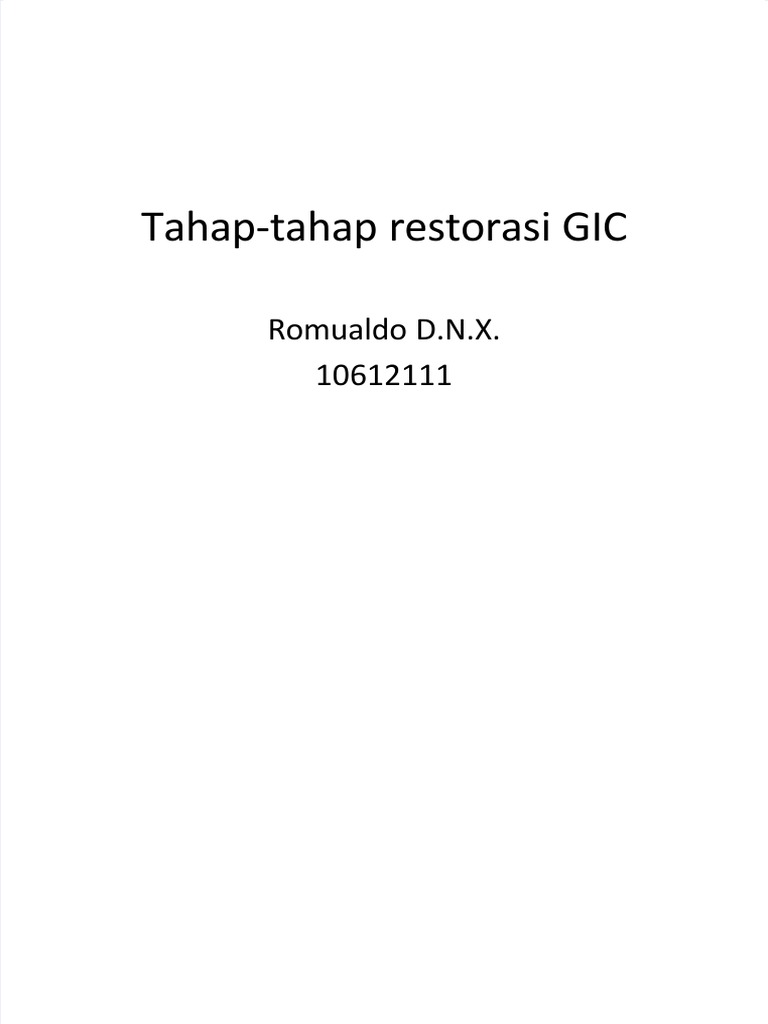 Dokumen - Tips - Tahap Tahap Restorasi Gic | PDF