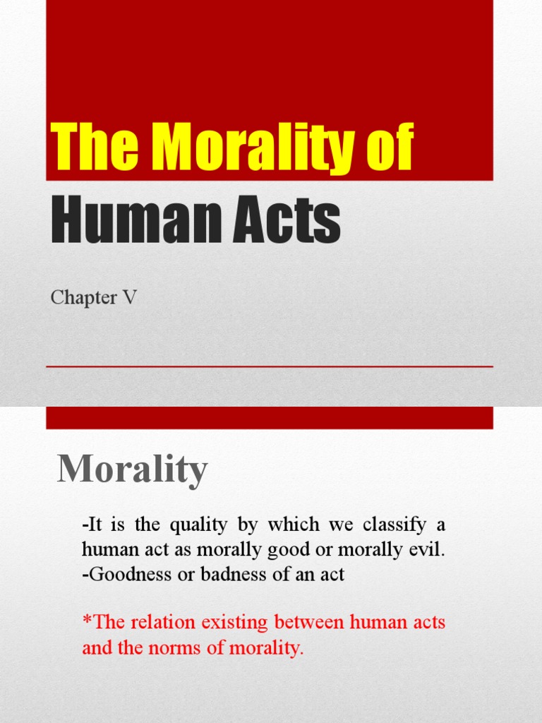 The Morality of Human Acts | PDF | Conscience | Thomas Aquinas