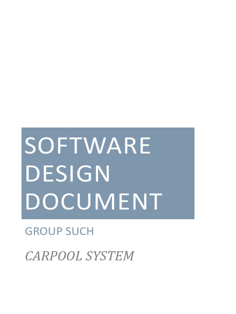 Software Design Document: Carpool System | PDF | Class (Computer Programming) | Databases