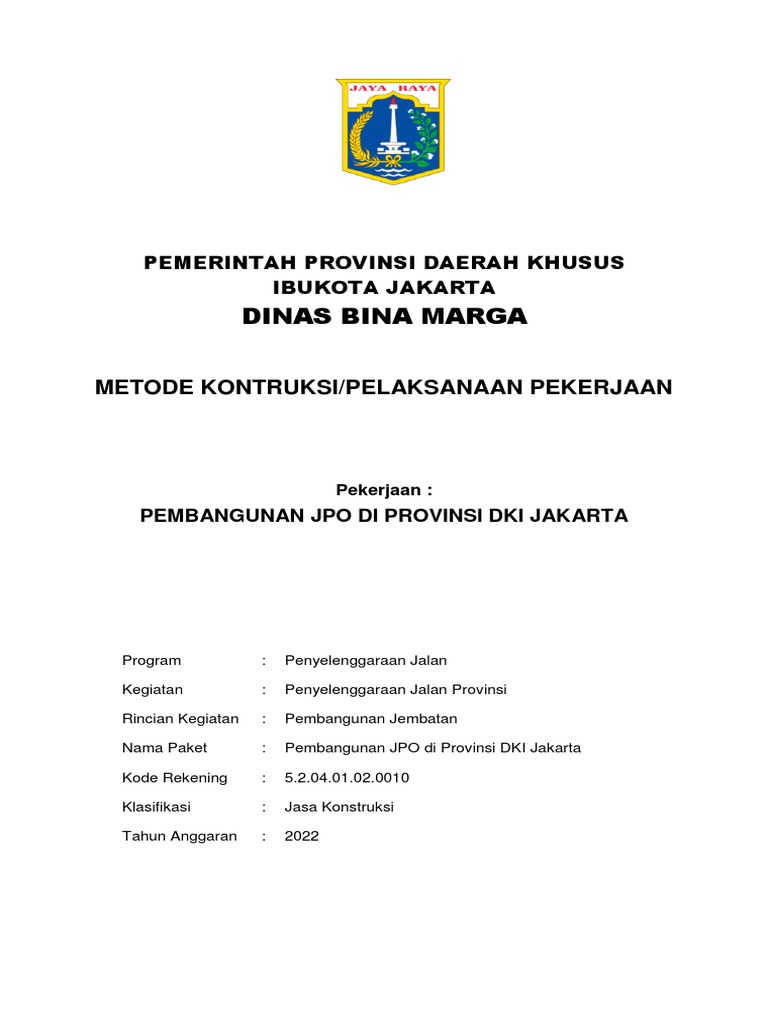 Metode Pelaksanaan Konstruksi Pembangunan JPO | PDF