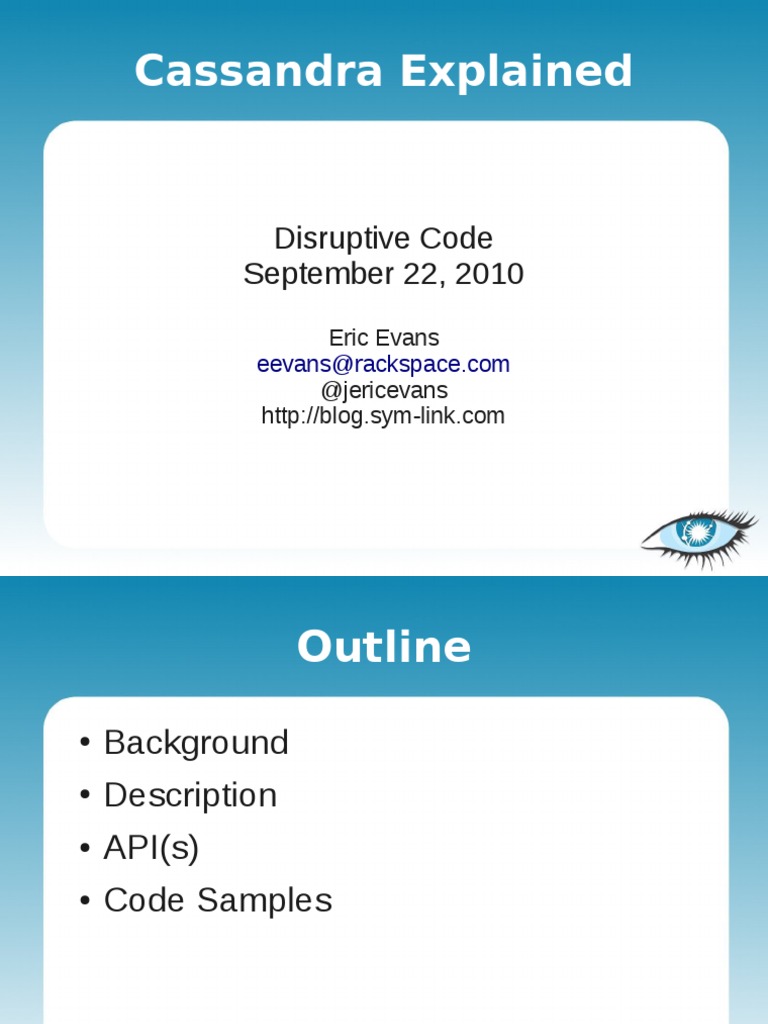 Cassandra Explained: Disruptive Code September 22, 2010 | PDF | No Sql | Computer Architecture