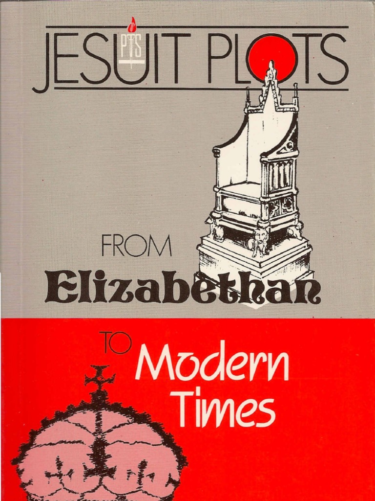 Albert Close Jesuit Plots From Elizabethan To Modern Times | PDF ...