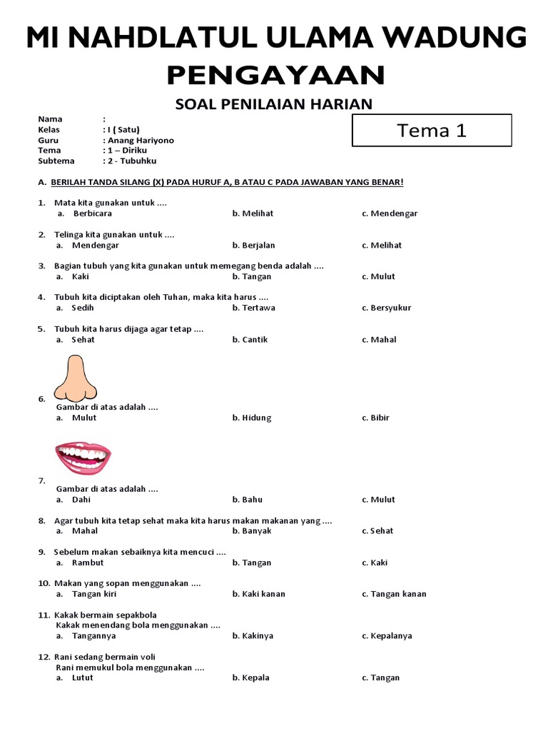 Soal K13 Kelas 1 SD Tema 1 Diriku Subtema 2 Tubuhku Dan Kunci Jawaban | PDF