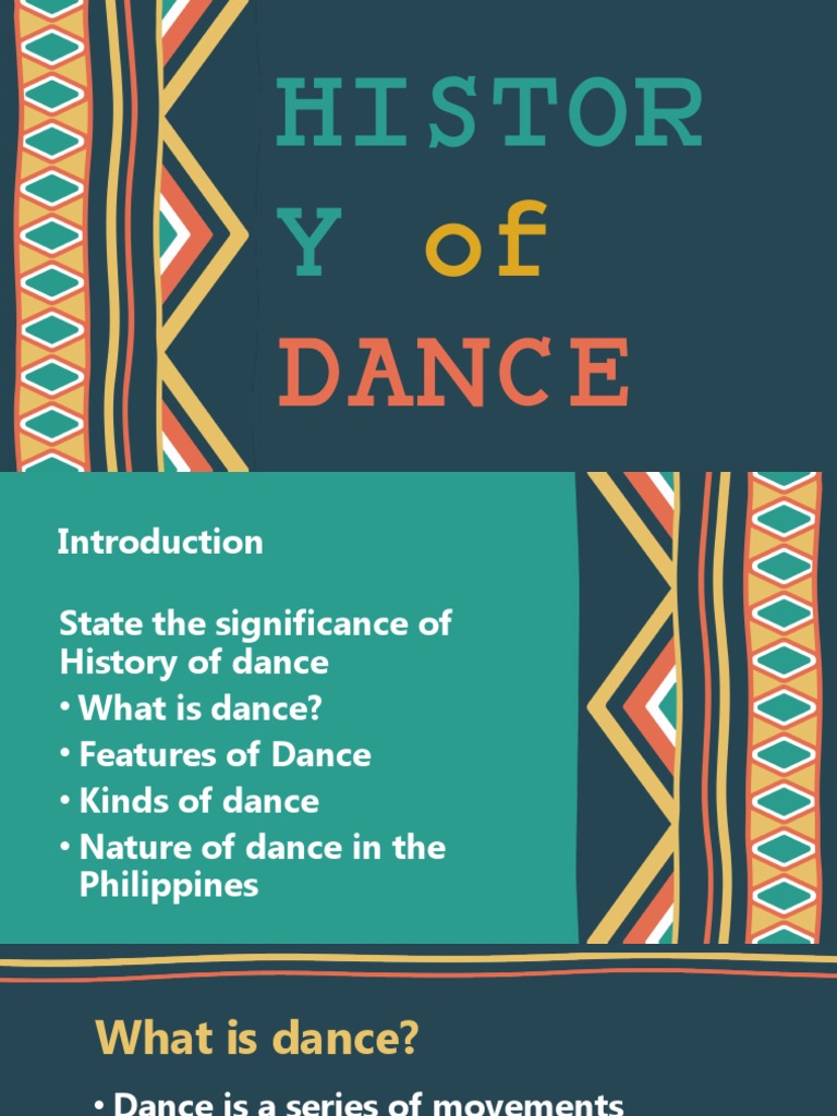 HISTORY of DANCE | Download Free PDF | Dances | Performing Arts