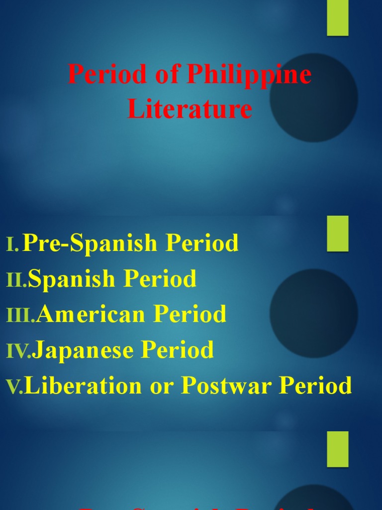 4 Period of Philippine Lit | PDF | Philippines