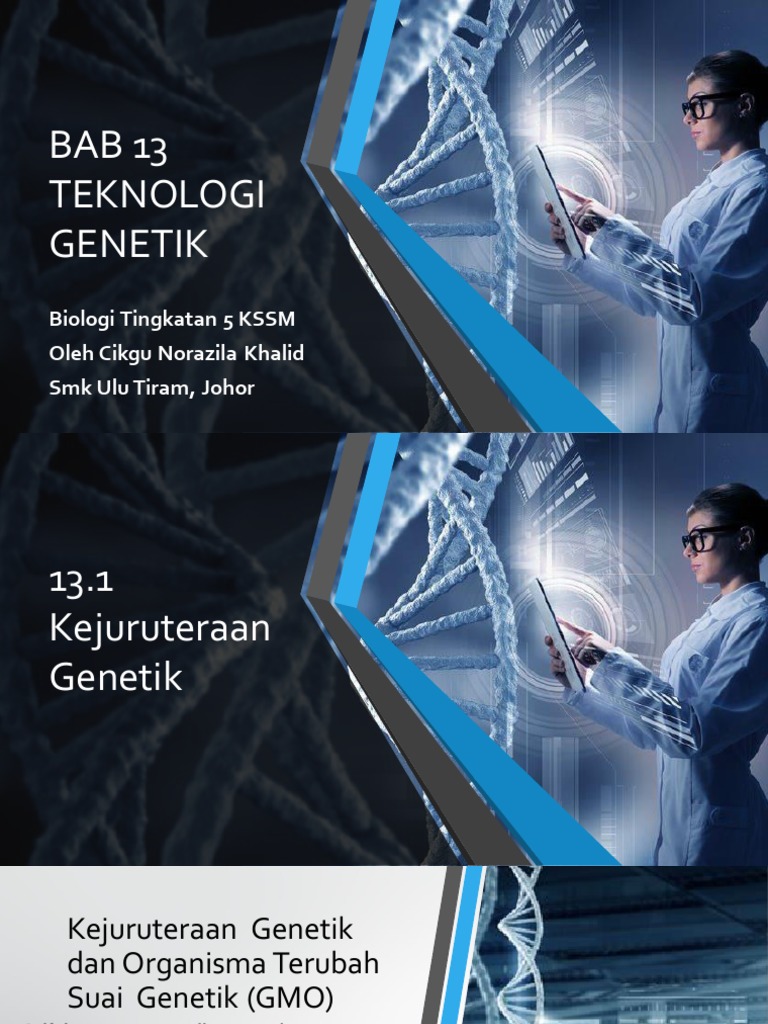 BIO T5 KSSM BAB 13 Teknologi Genetik Zila Khalid ) | PDF