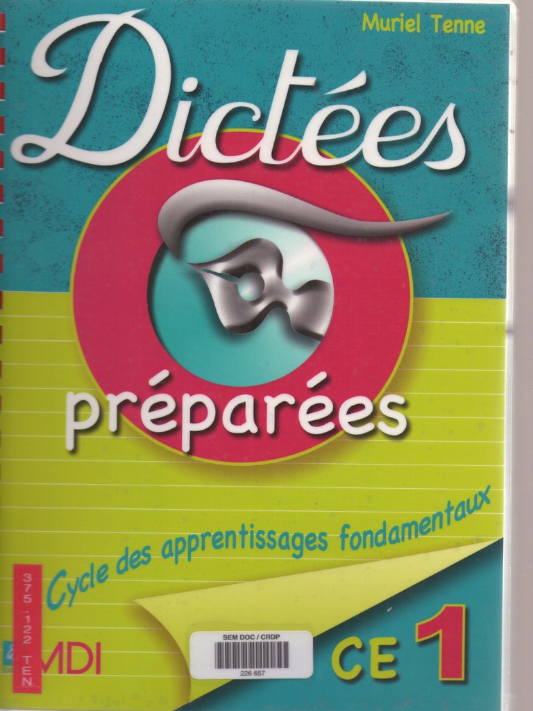 MDI Dictées Préparées CE1 | PDF