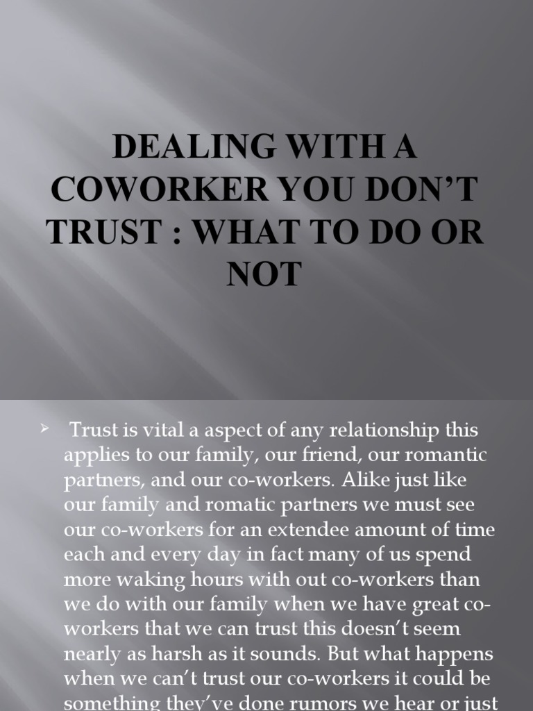 Dealing With A Coworker You Don't Trust | PDF | Communication | Psychology