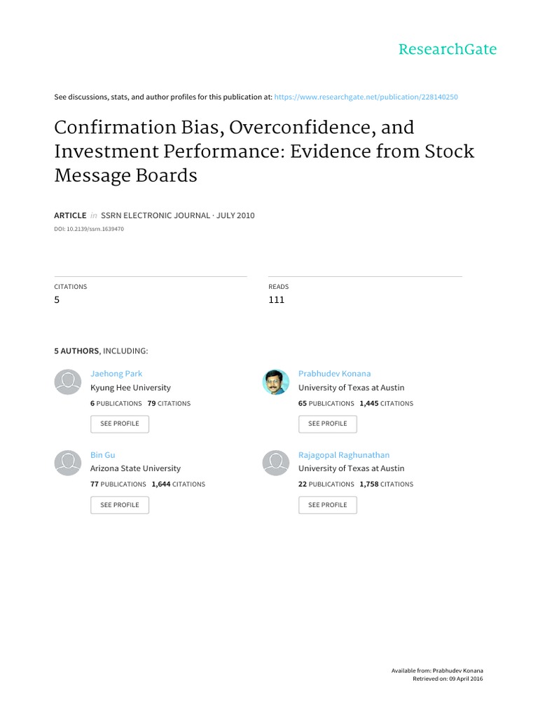 Confirmation Bias, Overconfidence, and Investment Performance: Evidence ...