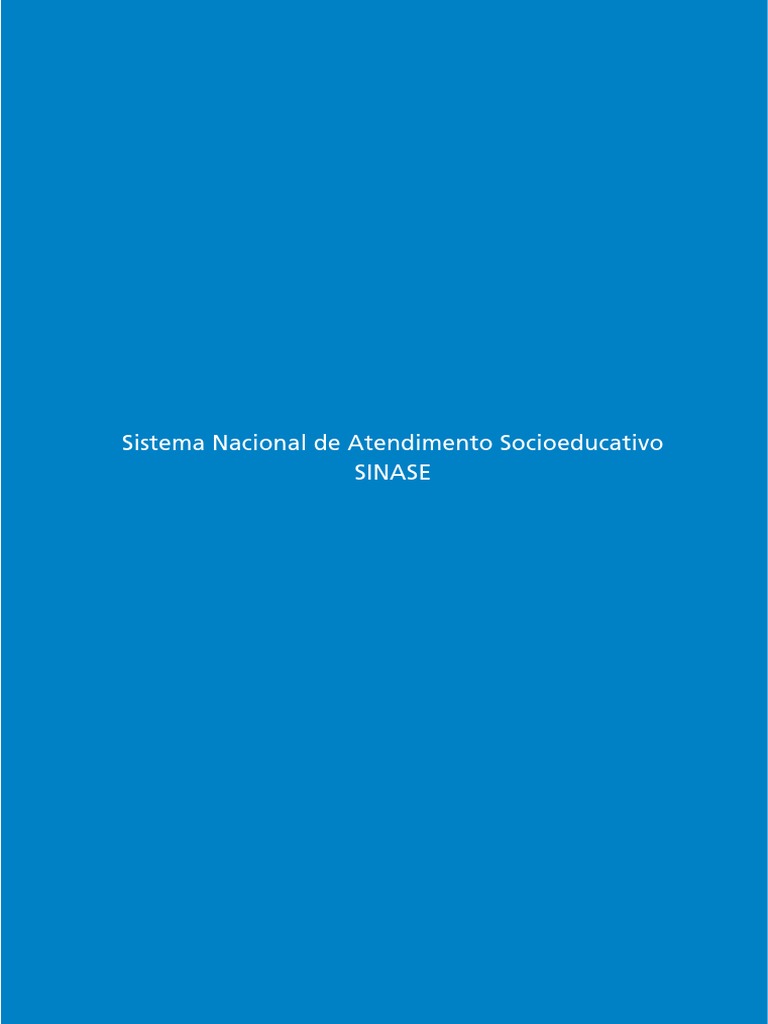 SINASE | PDF | Adolescência | Nações Unidas