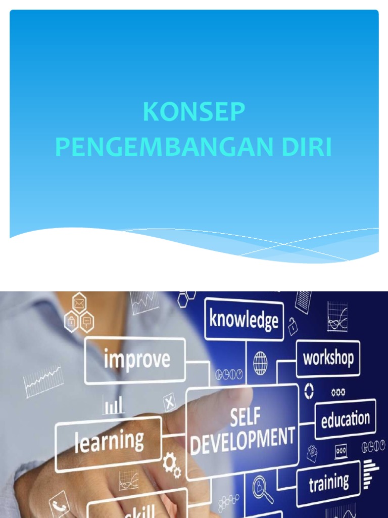 Konsep Pengembangan Diri | PDF