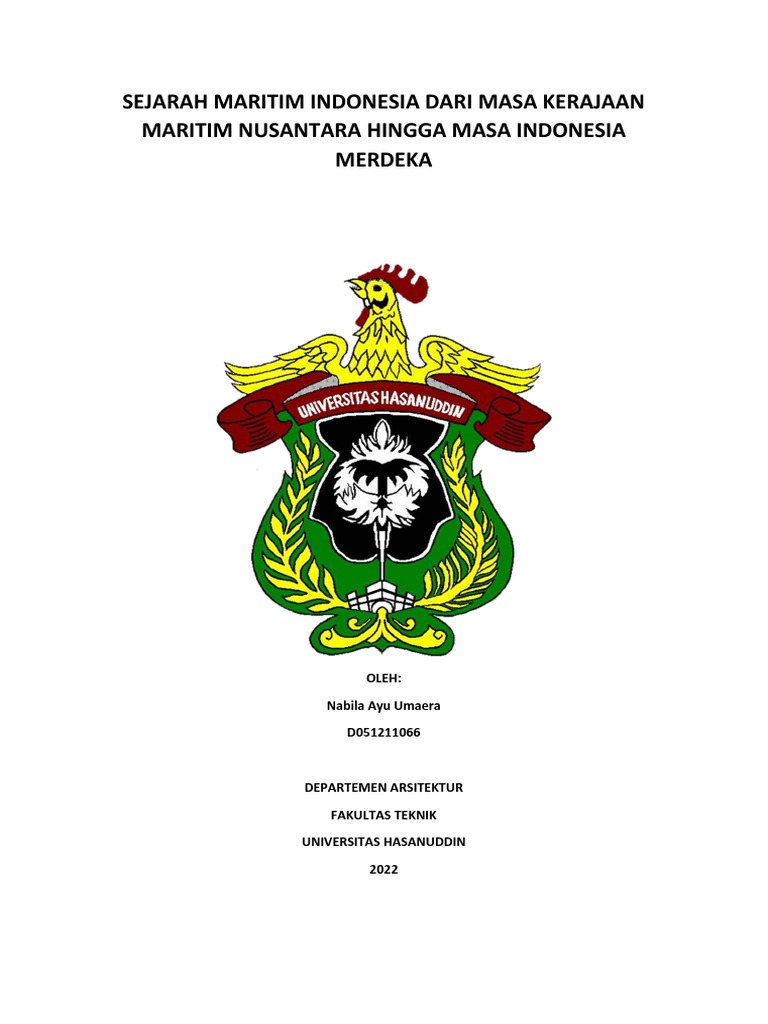 Sejarah Maritim Indonesia Dari Masa Kerajaan Maritim Nusantara Hingga ...