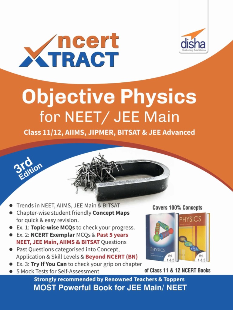 Copy of NCERT Xtract Objective Physics For NEET JEE Main, Class 11 12, AIIMS, BITSAT, JIPMER ...
