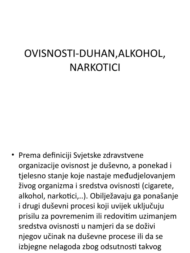 Ovisnosti Duhan, Alkohol, Narkotici | PDF
