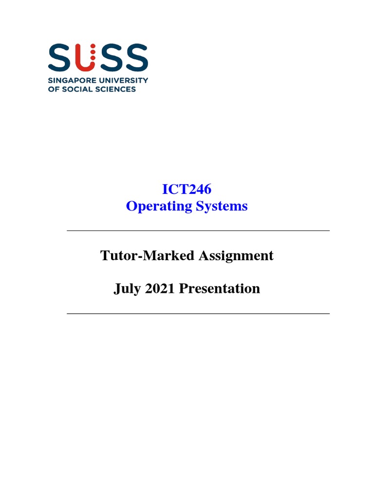 ICT246 Operating Systems TMA | PDF | Operating System | Text File