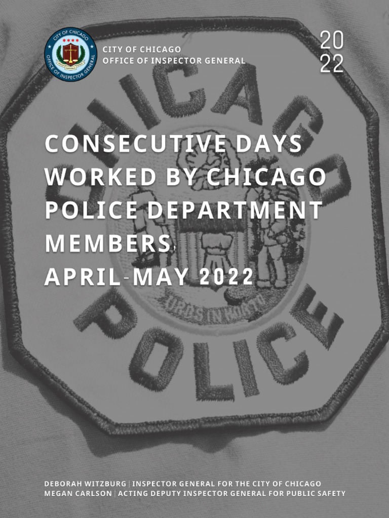 Consecutive Days Worked by Chicago Police Department Members April ...