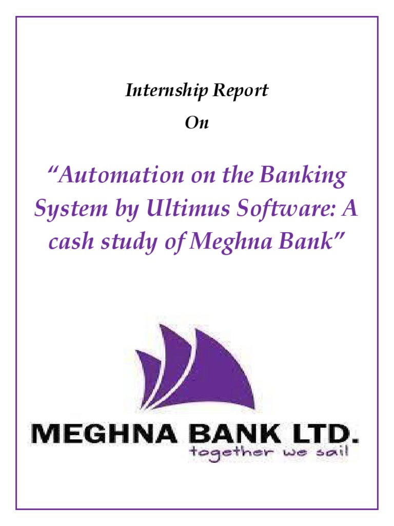 Meghna Bank Automation via Ultimus Software | PDF | Banks | Business ...