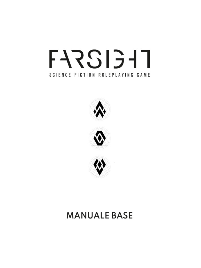 FARSIGHT RPG - ITA - Manuale Base | PDF