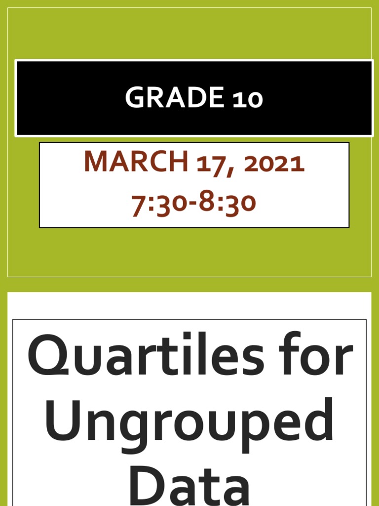 Quartile For Ungroup Data | PDF | Quartile | Median