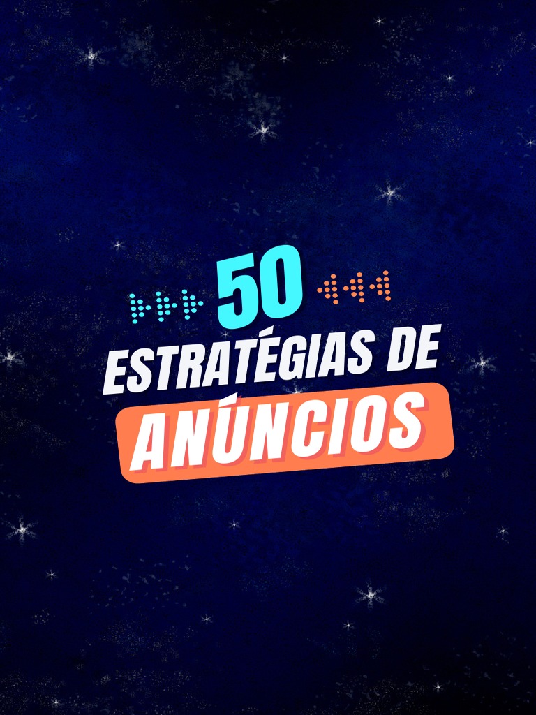 50 Estrátegias de Anuncios | PDF | Publicidade | Facebook