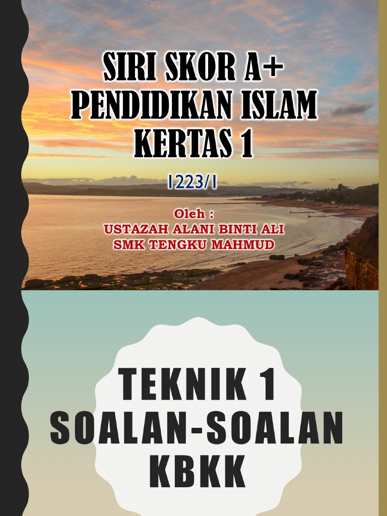 Skor A+ Pend Islam Teknik Menjawab Kbat | PDF