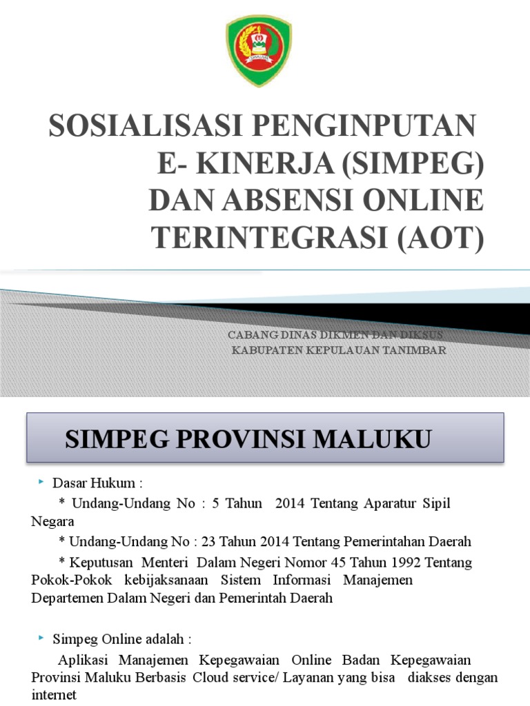 Sosialisasi SIMPEG dan E-Kinerja Maluku | PDF