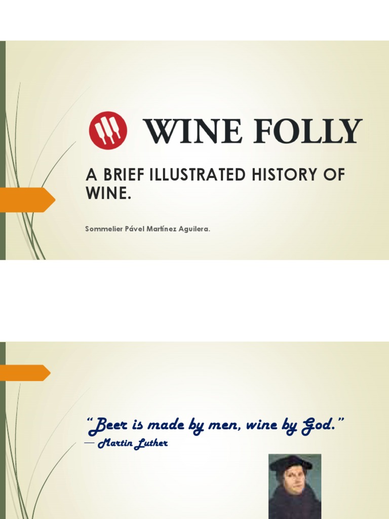 A Brief Illustrated History of Wine | PDF | Wine | Winemaking