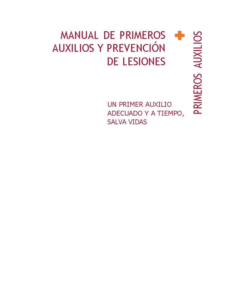 Manual - 1ros - Auxilios - Completo Editable | PDF | Reanimación cardiopulmonar | Primeros auxilios
