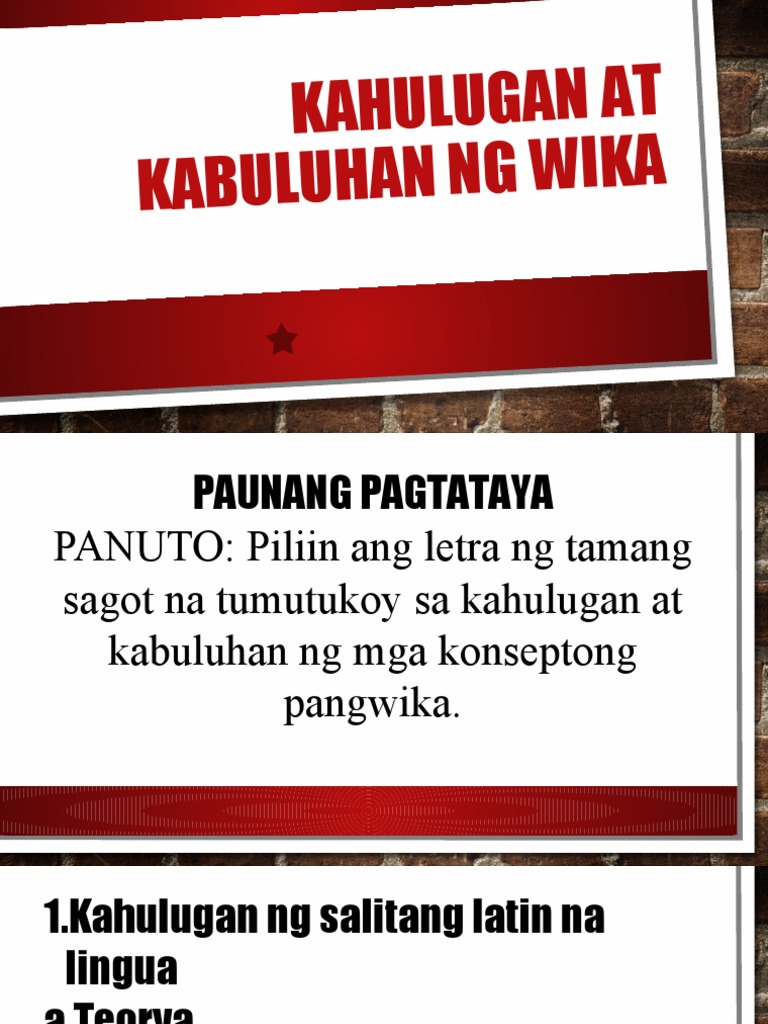 Kahulugan at Kabuluhan NG Wika | PDF
