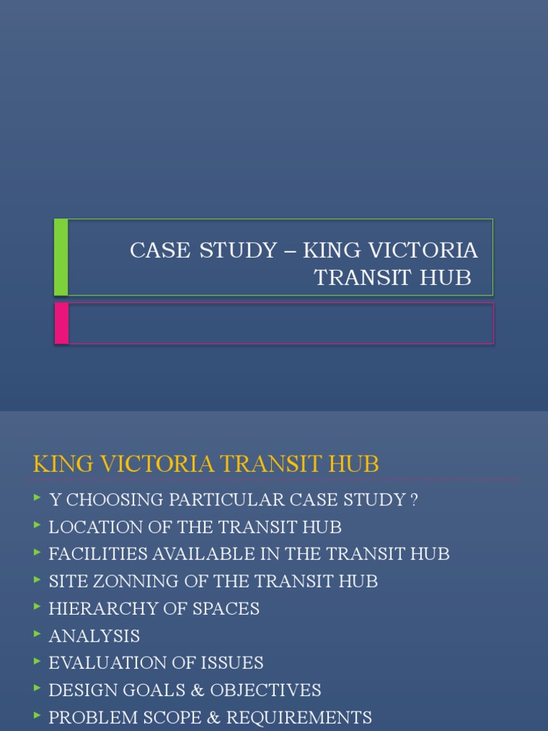 King Victoria Transit Hub Case Study | PDF | Transport | Urban Planning