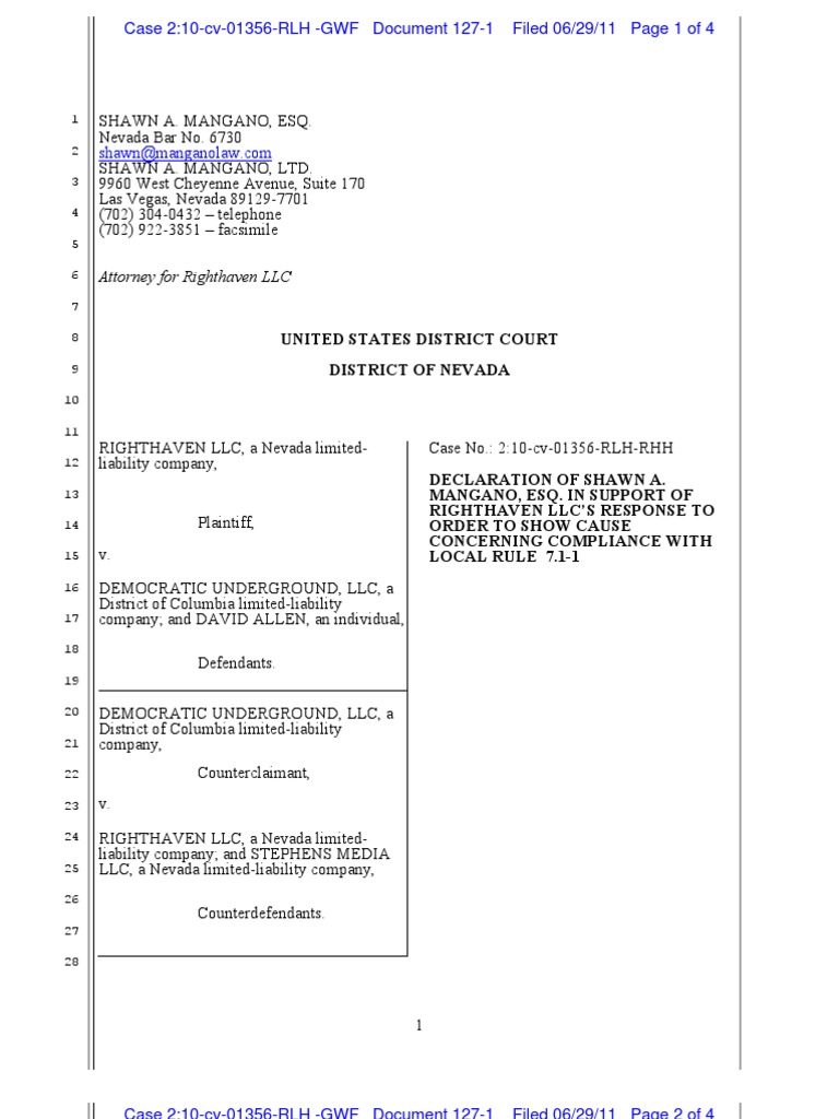 Righthaven v. Democratic Underground - Declaration of Shawn A. Mangano ...