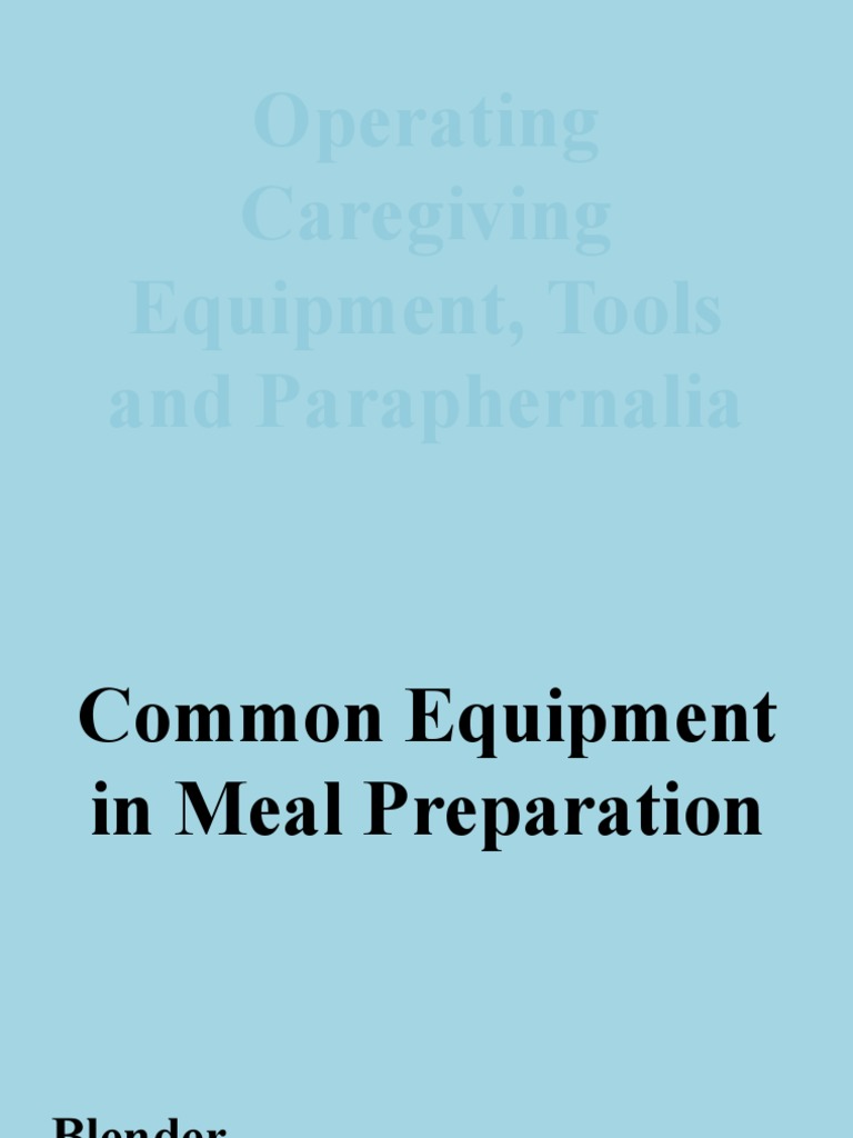 Essential Caregiving Equipment Guide | PDF | Foods | Oven