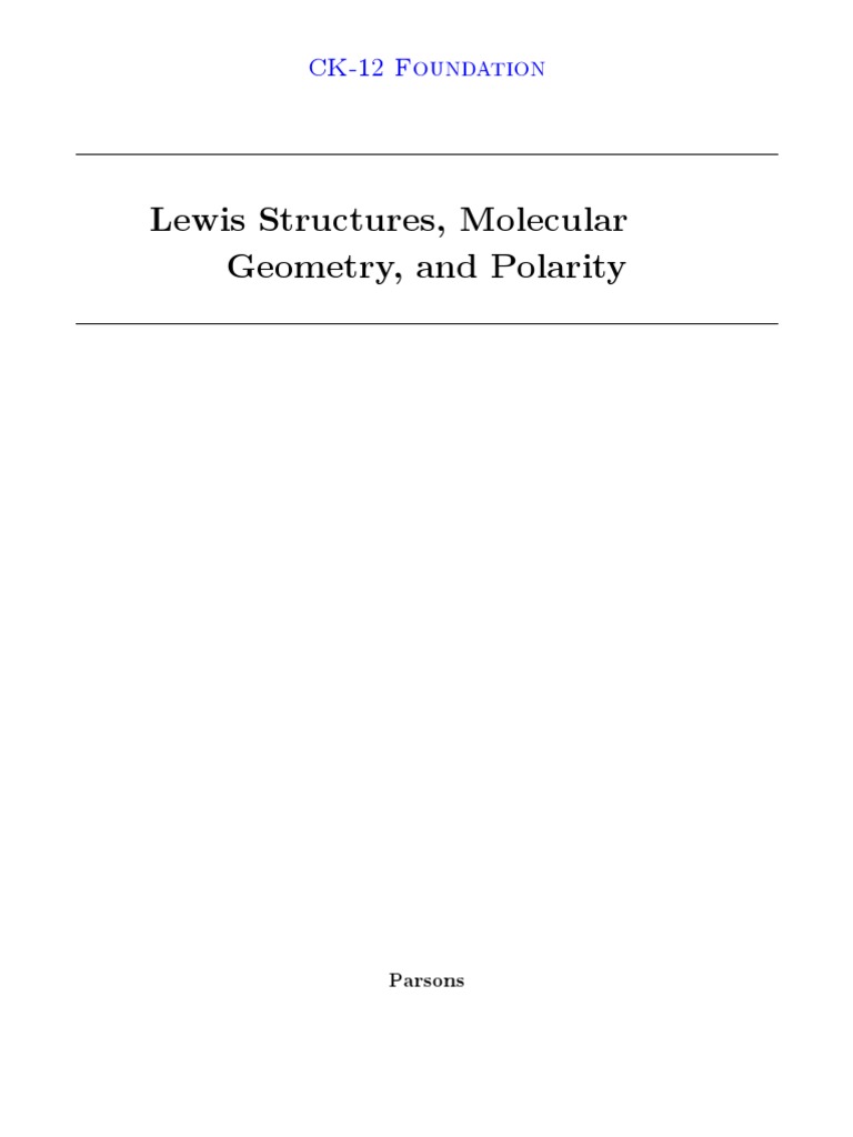 Lewis Structures Molecular Geometry and Polarity | PDF | Chemical Bond ...