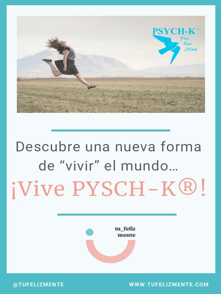 Cambia Tus Creencias Con PYSCH-K | PDF | Mente | Las emociones