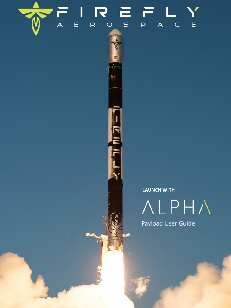 Firefly Alpha Payload User Guide | PDF | Flight | Aerospace