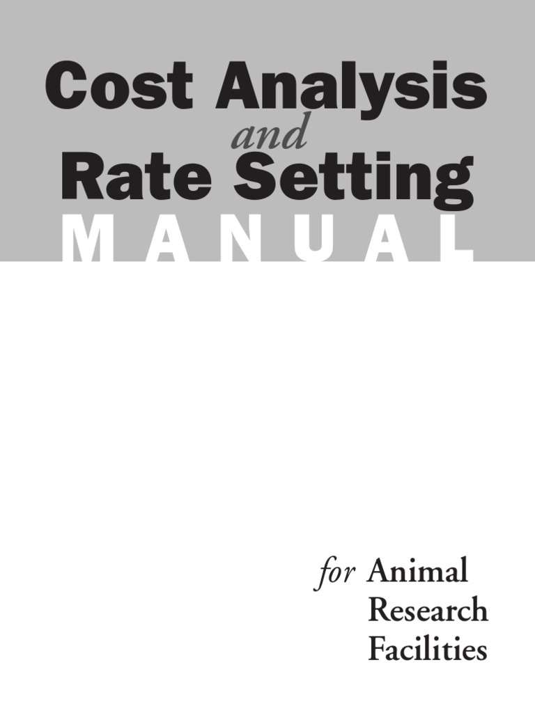 Cost Analysis for Animal Research Facilities | PDF | Animal Testing ...
