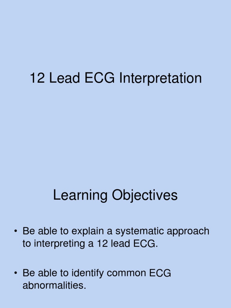 12 Lead ECG Interpretation | PDF | Electrocardiography | Myocardial ...