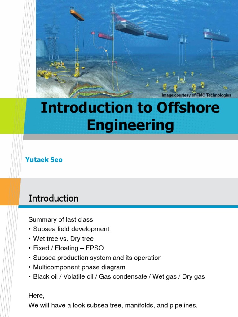 Introduction Offshore Engineering | PDF | Applied And Interdisciplinary Physics | Chemical ...