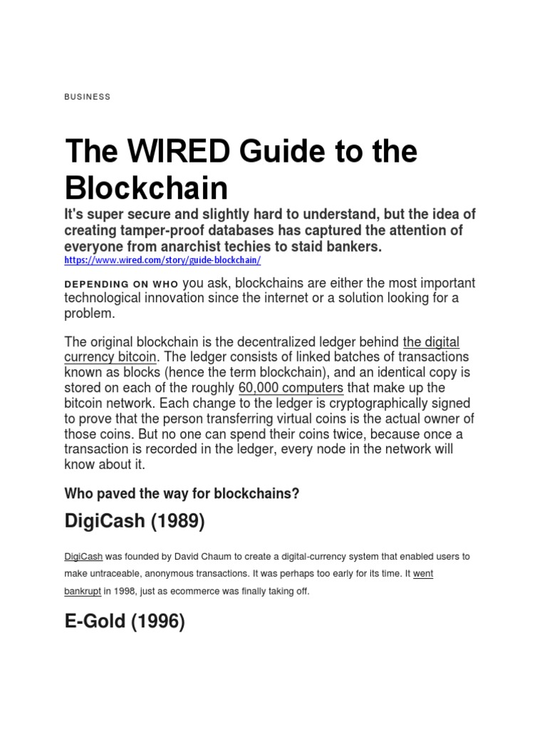 The WIRED Guide To The Blockchain | PDF | Bitcoin | Cryptocurrency