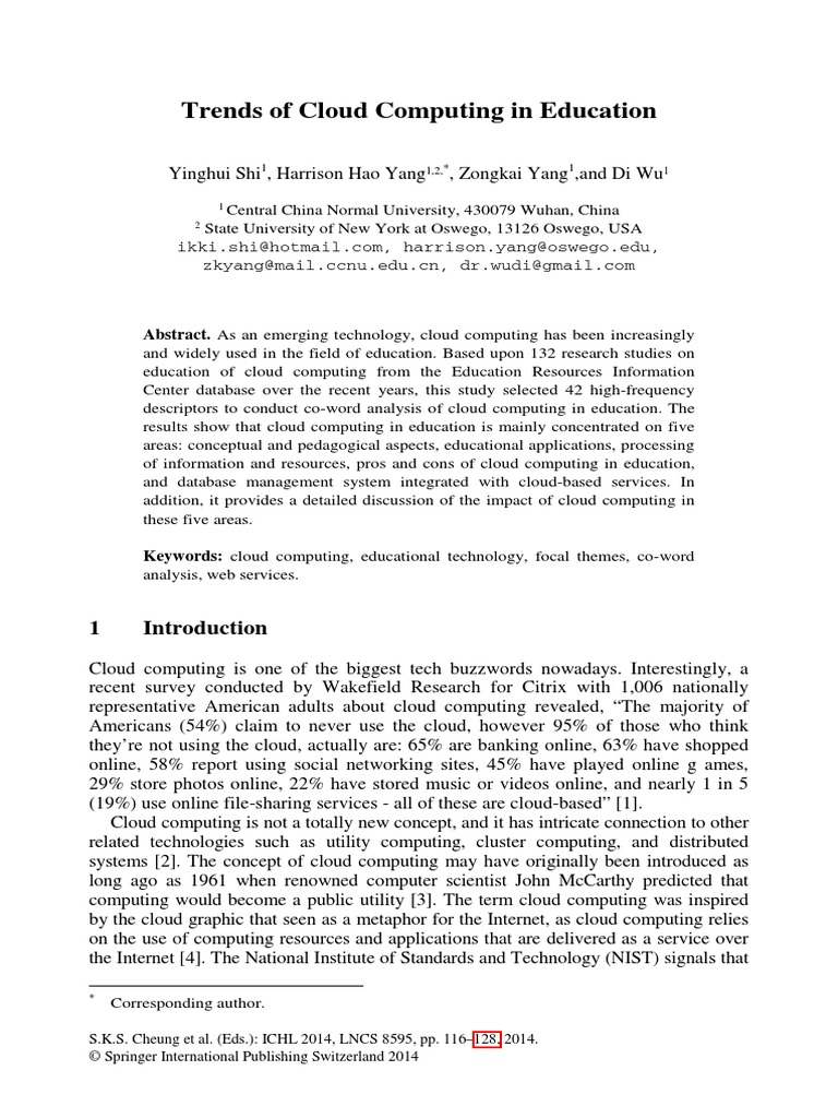 Trends of Cloud Computing in Education: Abstract. As An Emerging Technology, Cloud Computing Has ...