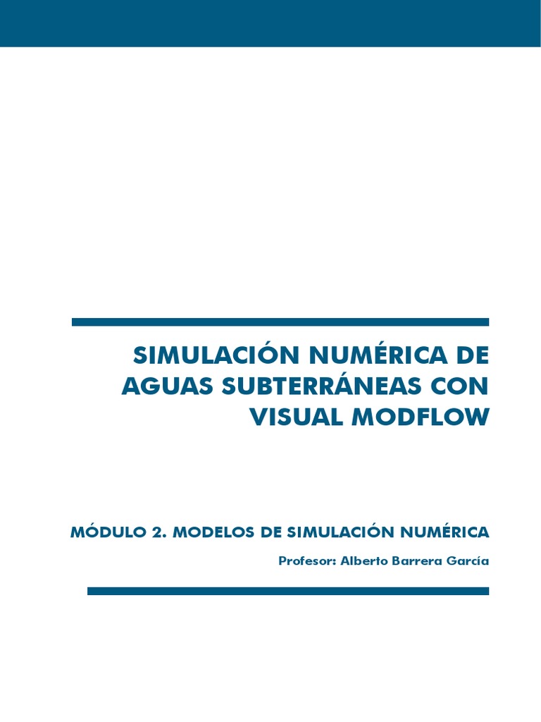 Módulo II Modelos Simulación Numérica | PDF | Ecuaciones | Agua subterránea