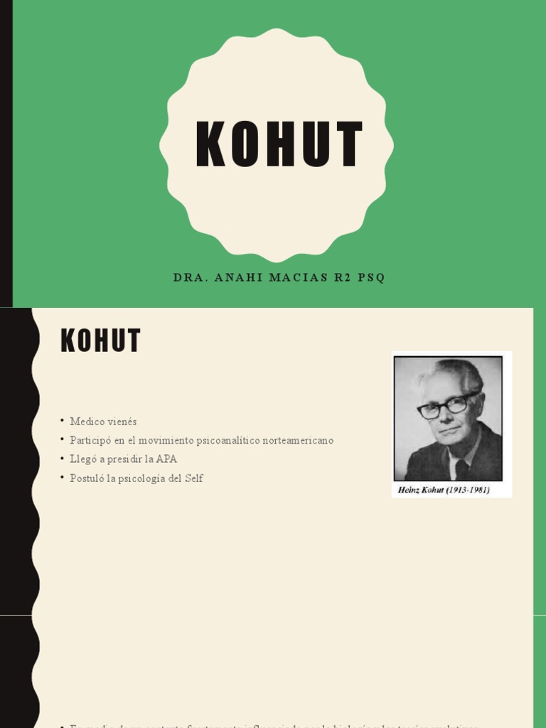 Psicología del Self según Kohut | PDF | Psicoanálisis | Narcisismo